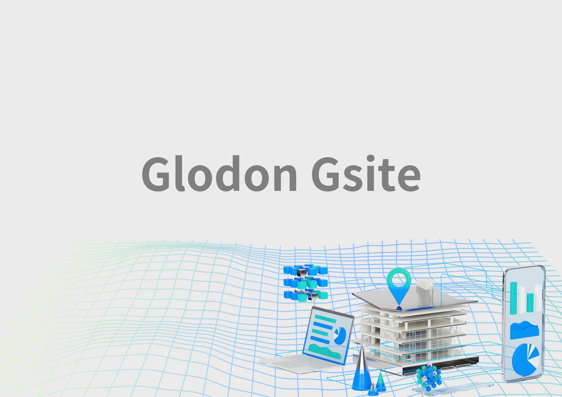 Glodon Gsite(test)